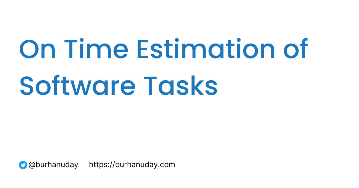On Time Estimation of Software Tasks